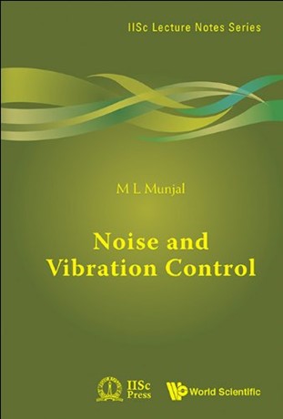Noise and Vibration Control- IISc Press- Quality Books at Affordable Prices
